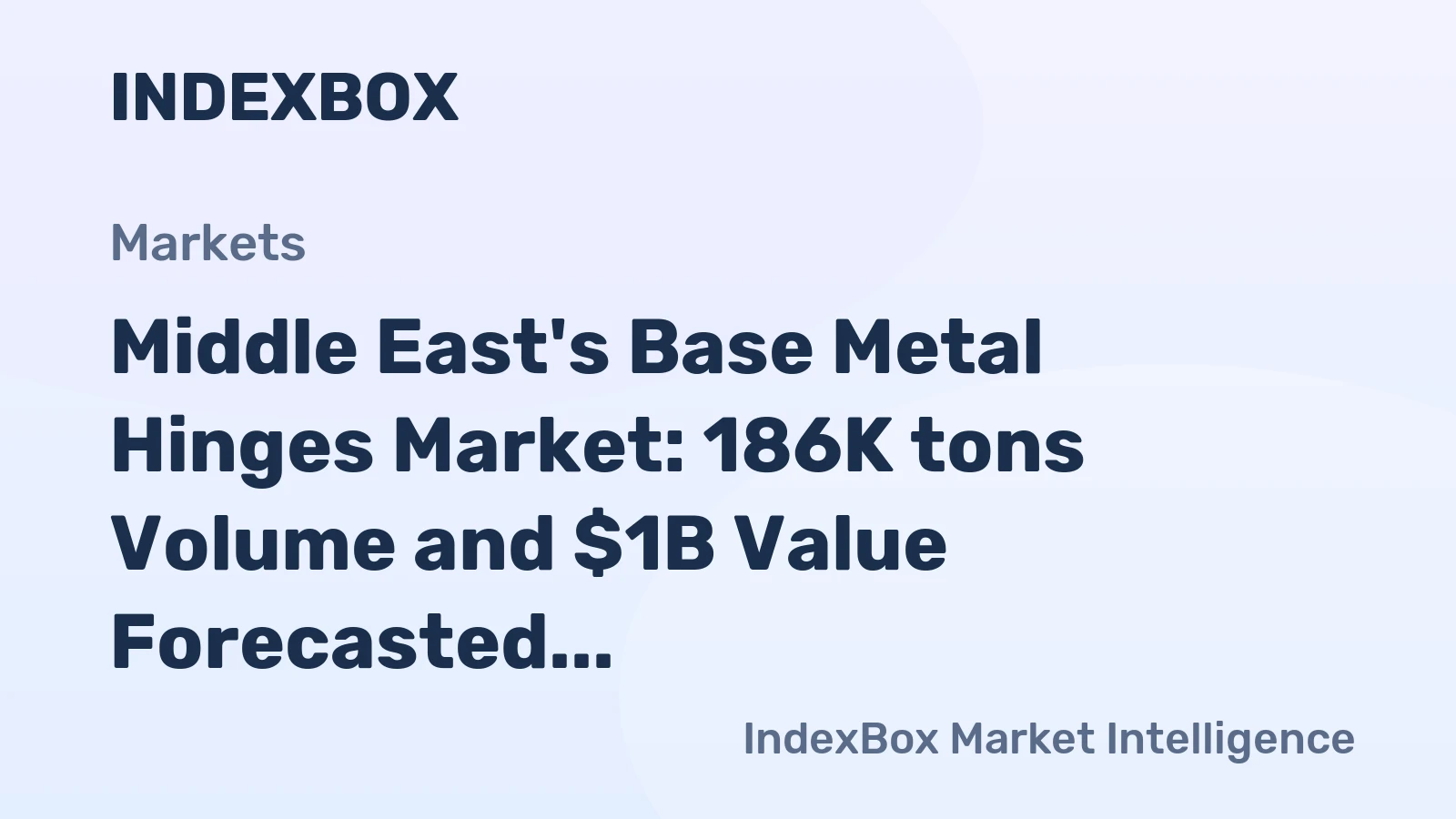 Middle East's Base Metal Hinges Market: 186K tons Volume and $1B Value Forecasted for 2035