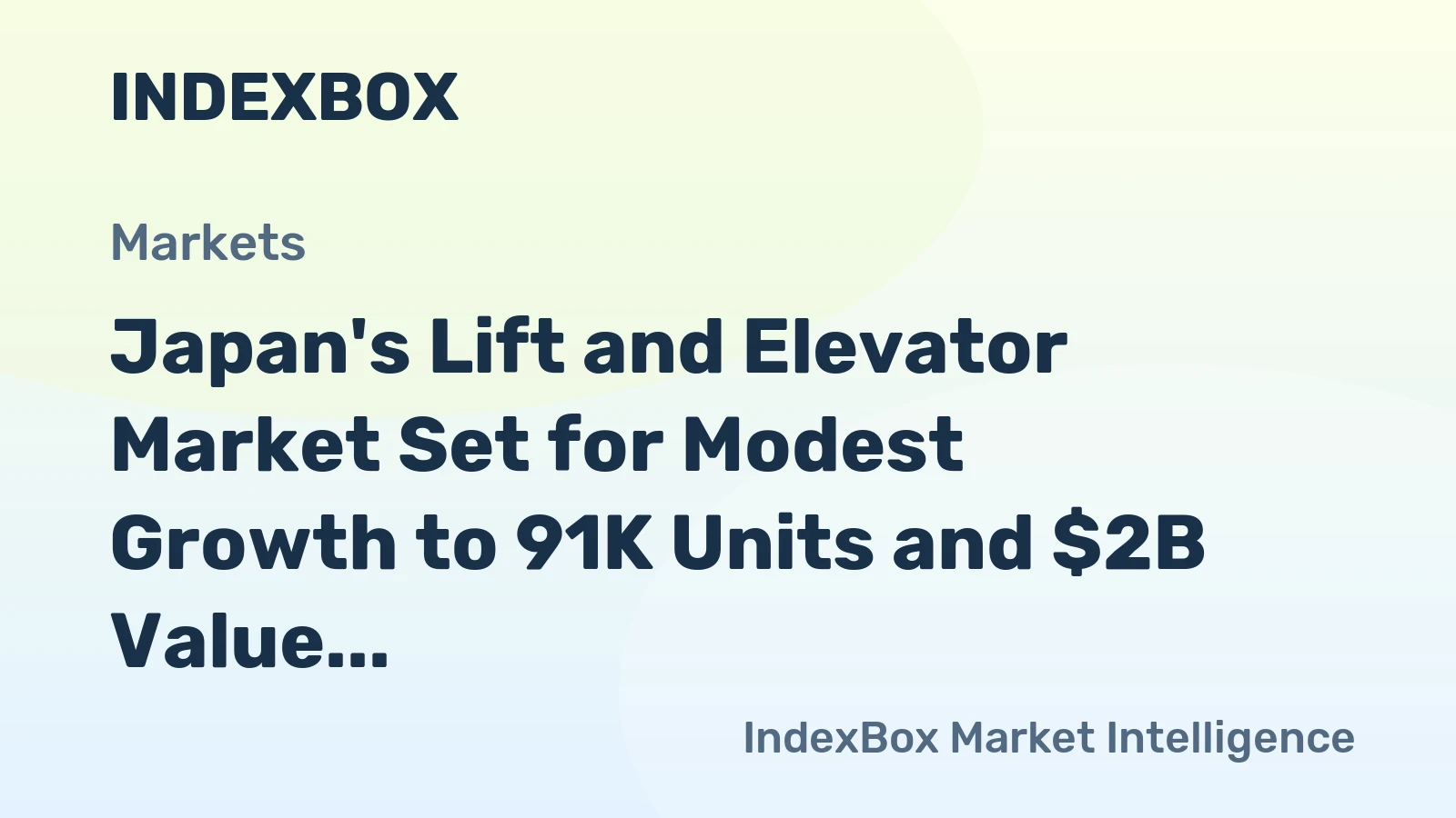 Japan's Lift and Elevator Market Set for Modest Growth to 91K Units and $2B Value