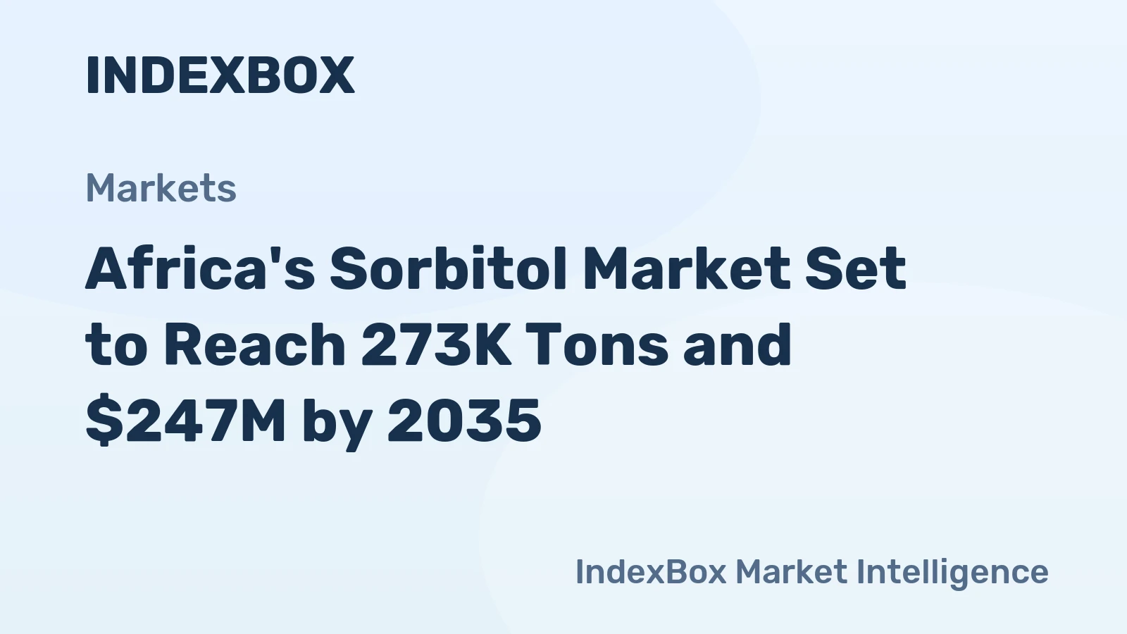 Africa's Sorbitol Market Set to Reach 273K Tons and $247M by 2035