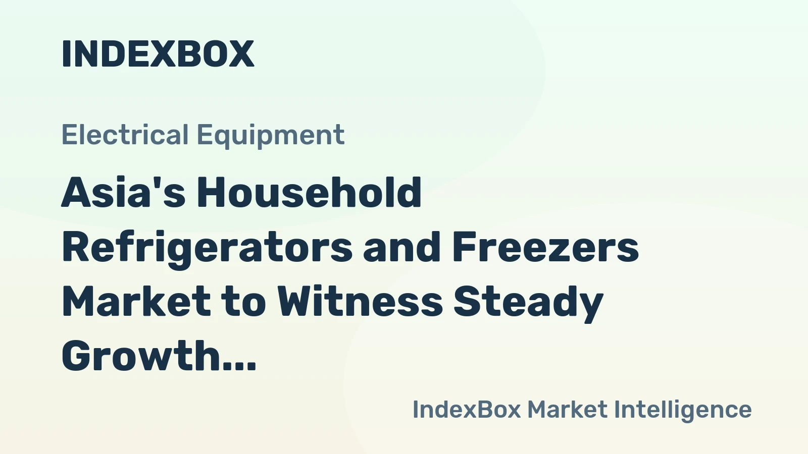 Asia's Household Refrigerators and Freezers Market to Witness Steady Growth with CAGR of +3.3% from 2024 to 2035