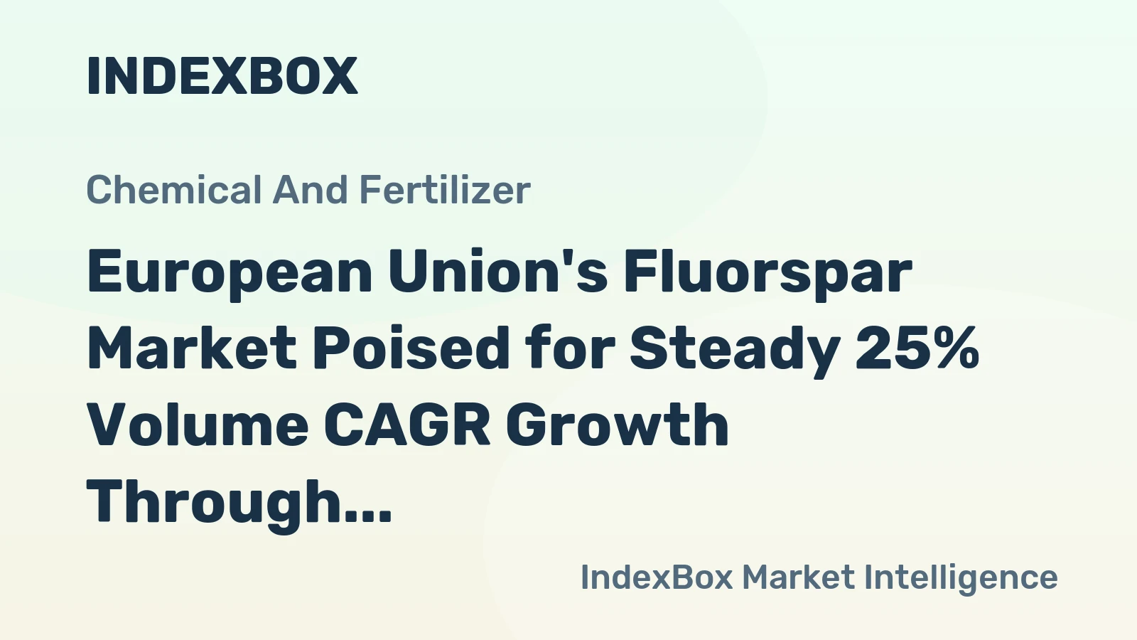 European Union's Fluorspar Market Poised for Steady 25% Volume CAGR Growth Through 2035