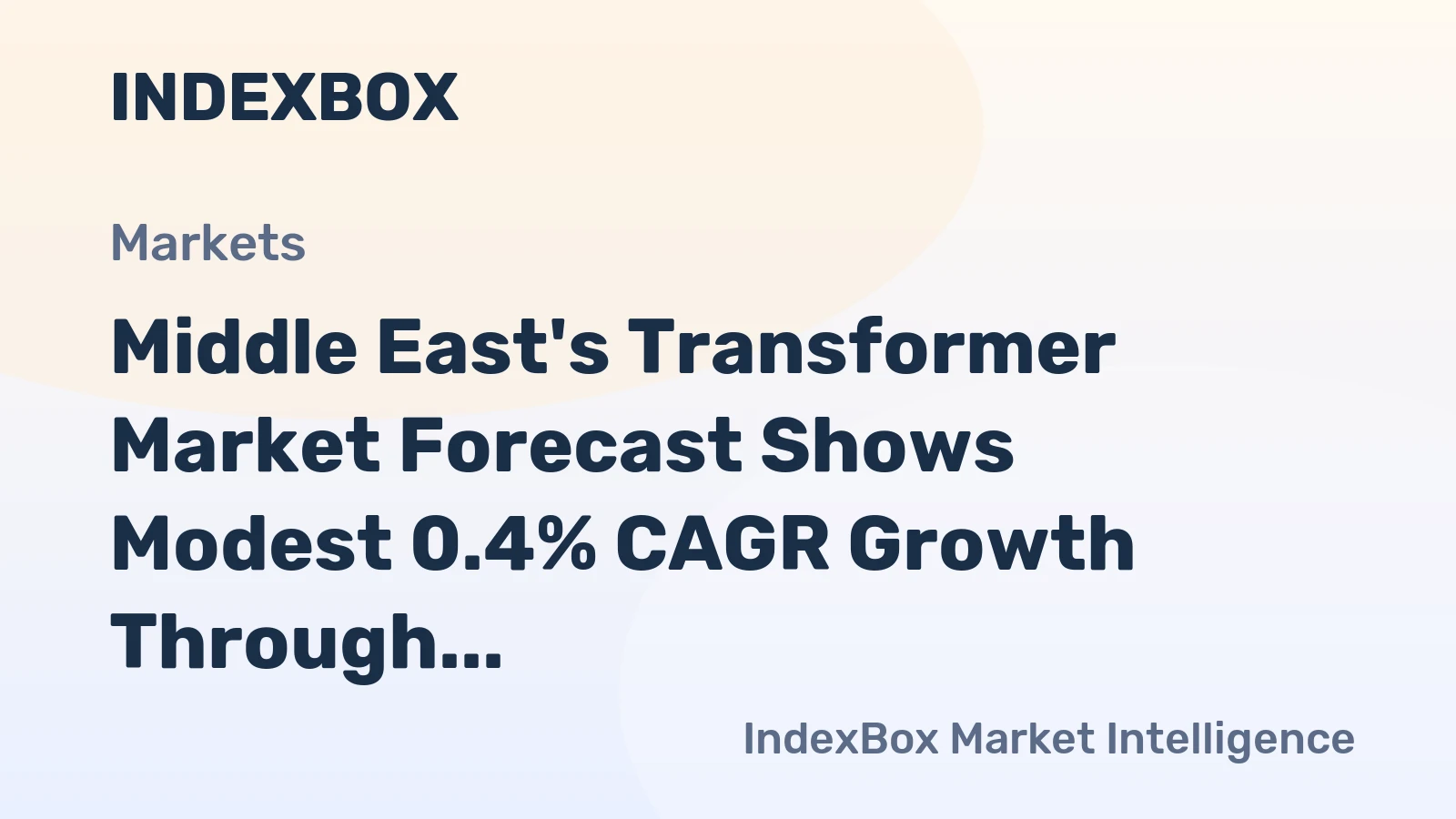 Middle East's Transformer Market Forecast Shows Modest 0.4% CAGR Growth Through 2035