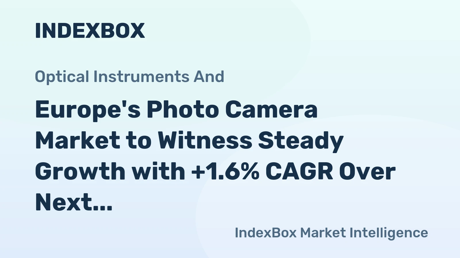 Europe's Photo Camera Market to Witness Steady Growth with +1.6% CAGR Over Next Decade