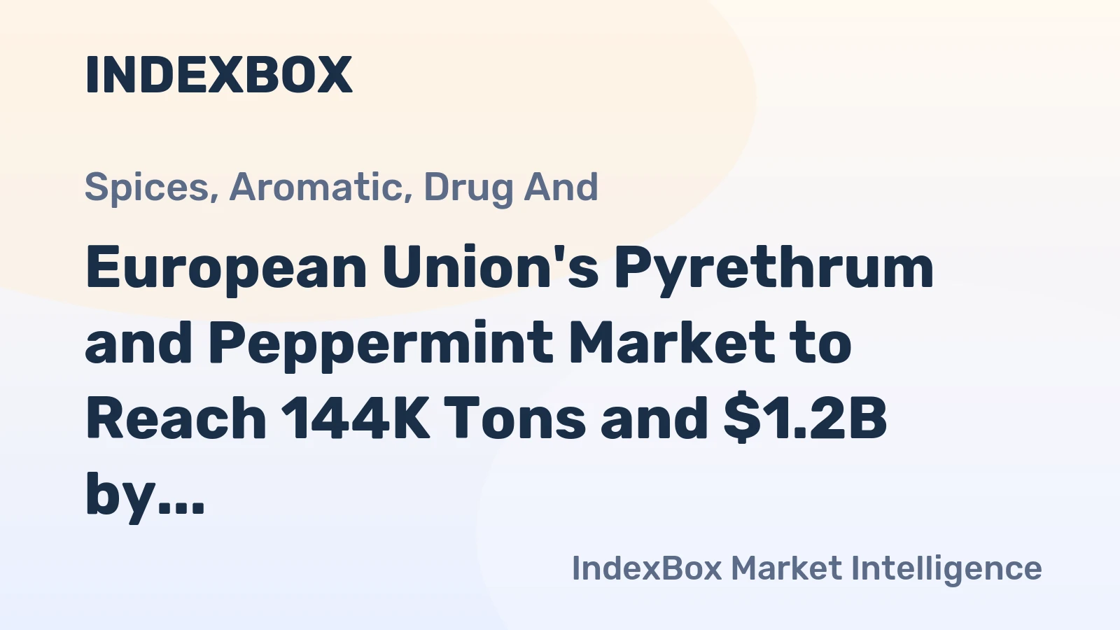 European Union's Pyrethrum and Peppermint Market to Reach 144K Tons and $1.2B by 2035