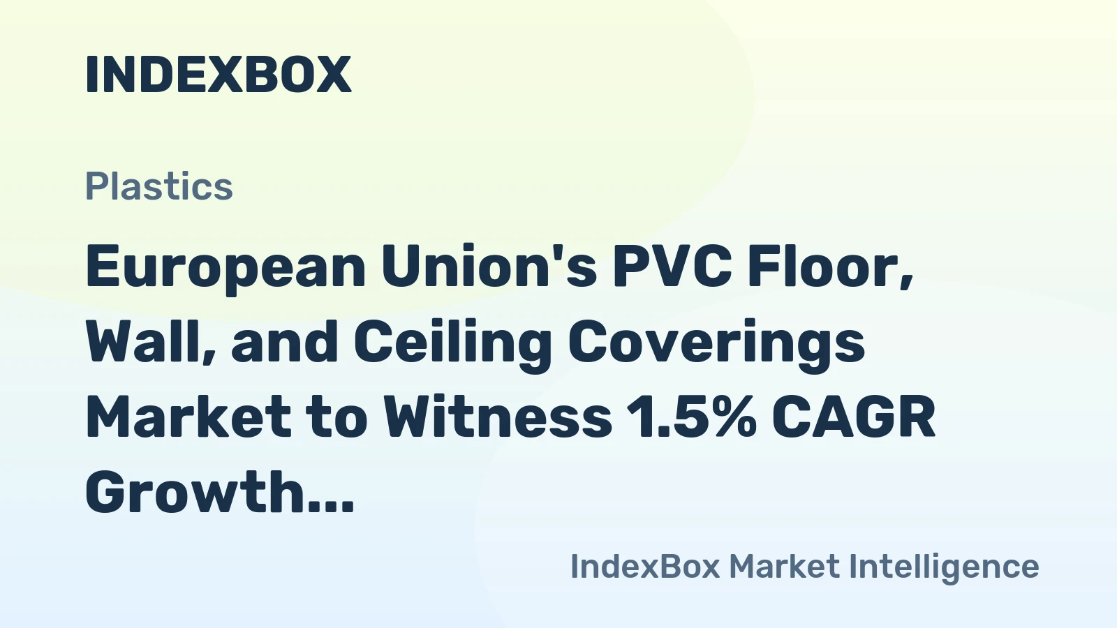 European Union's PVC Floor, Wall, and Ceiling Coverings Market to Witness 1.5% CAGR Growth Through 2035