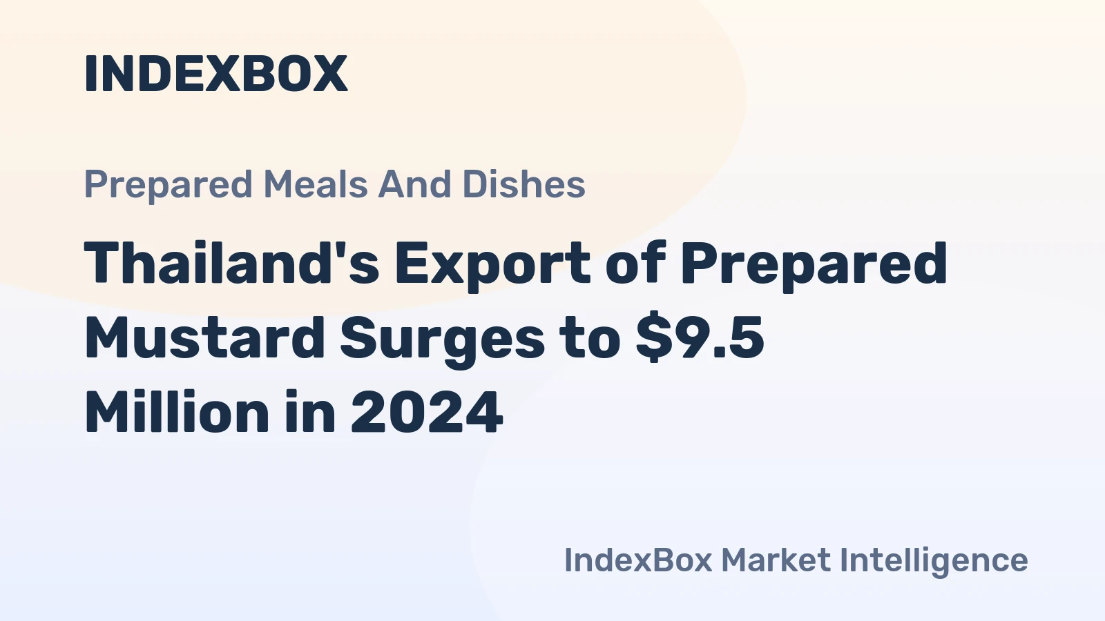 Thailand's Export of Prepared Mustard Surges to $9.5 Million in 2024