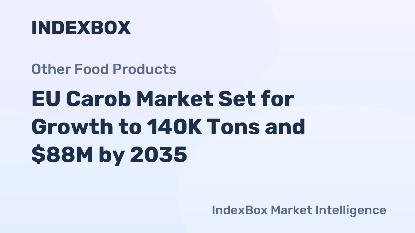 EU Carob Market Set for Growth to 140K Tons and $88M by 2035