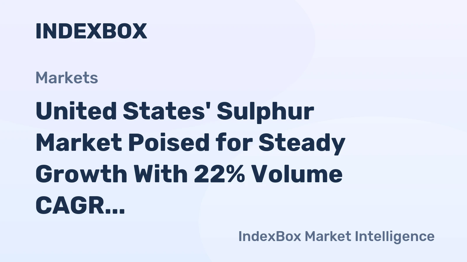 United States' Sulphur Market Poised for Steady Growth With 22% Volume CAGR Through 2035