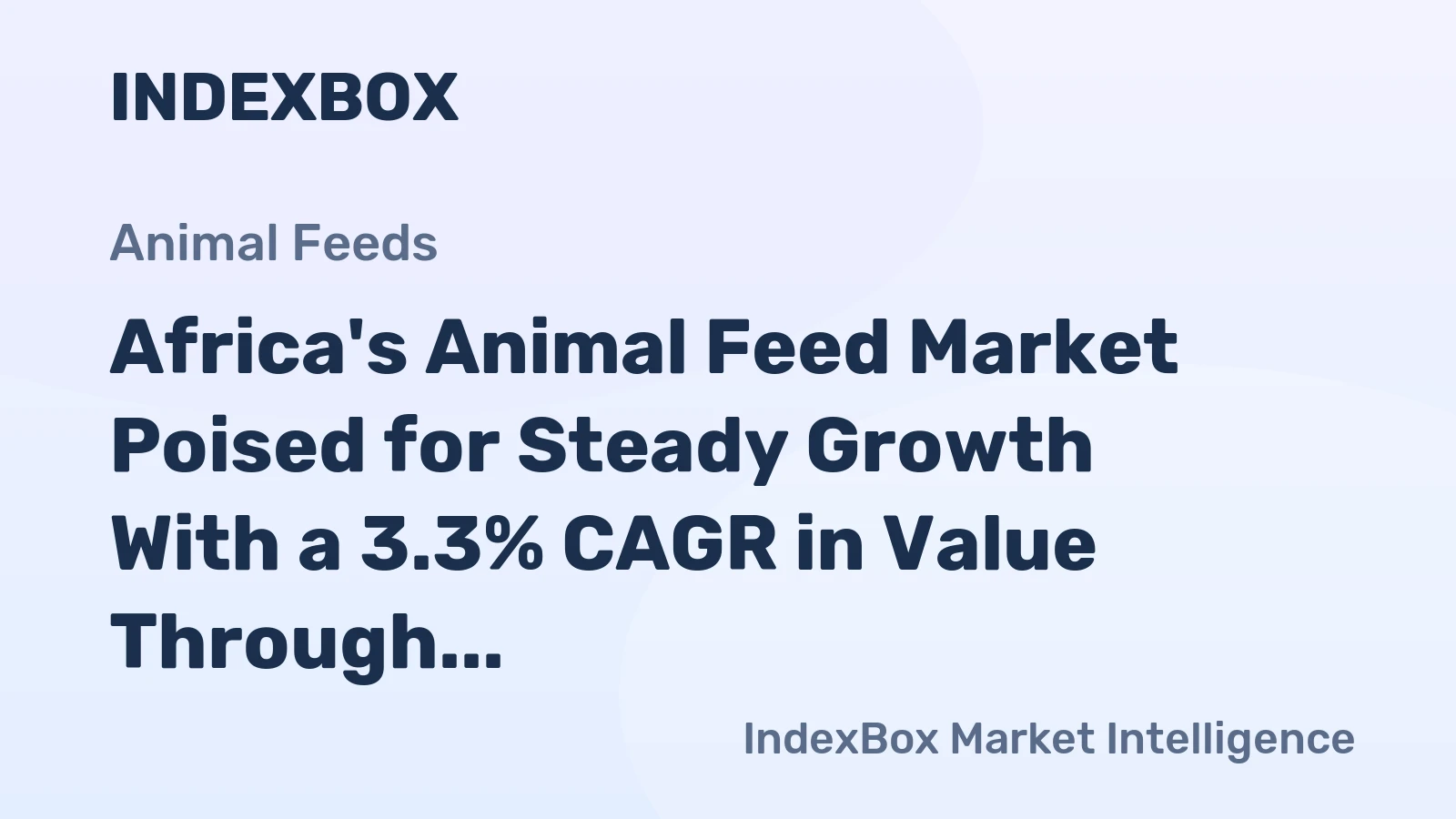 Africa's Animal Feed Market Poised for Steady Growth With a 3.3% CAGR in Value Through 2035