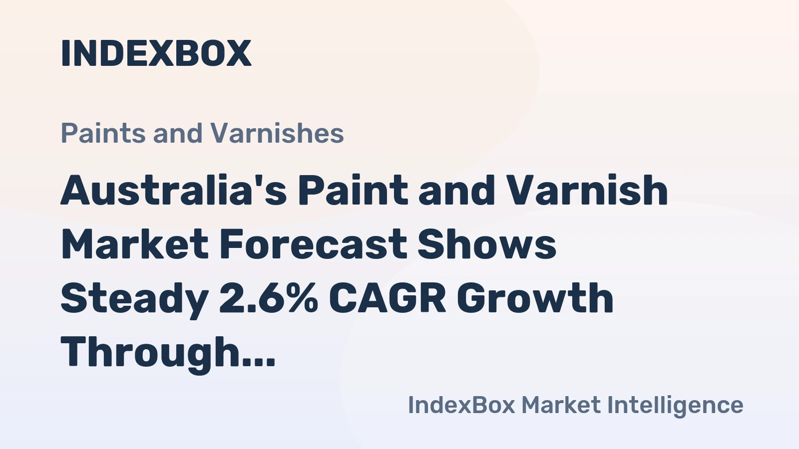 Australia's Paint and Varnish Market Forecast Shows Steady 2.6% CAGR Growth Through 2035