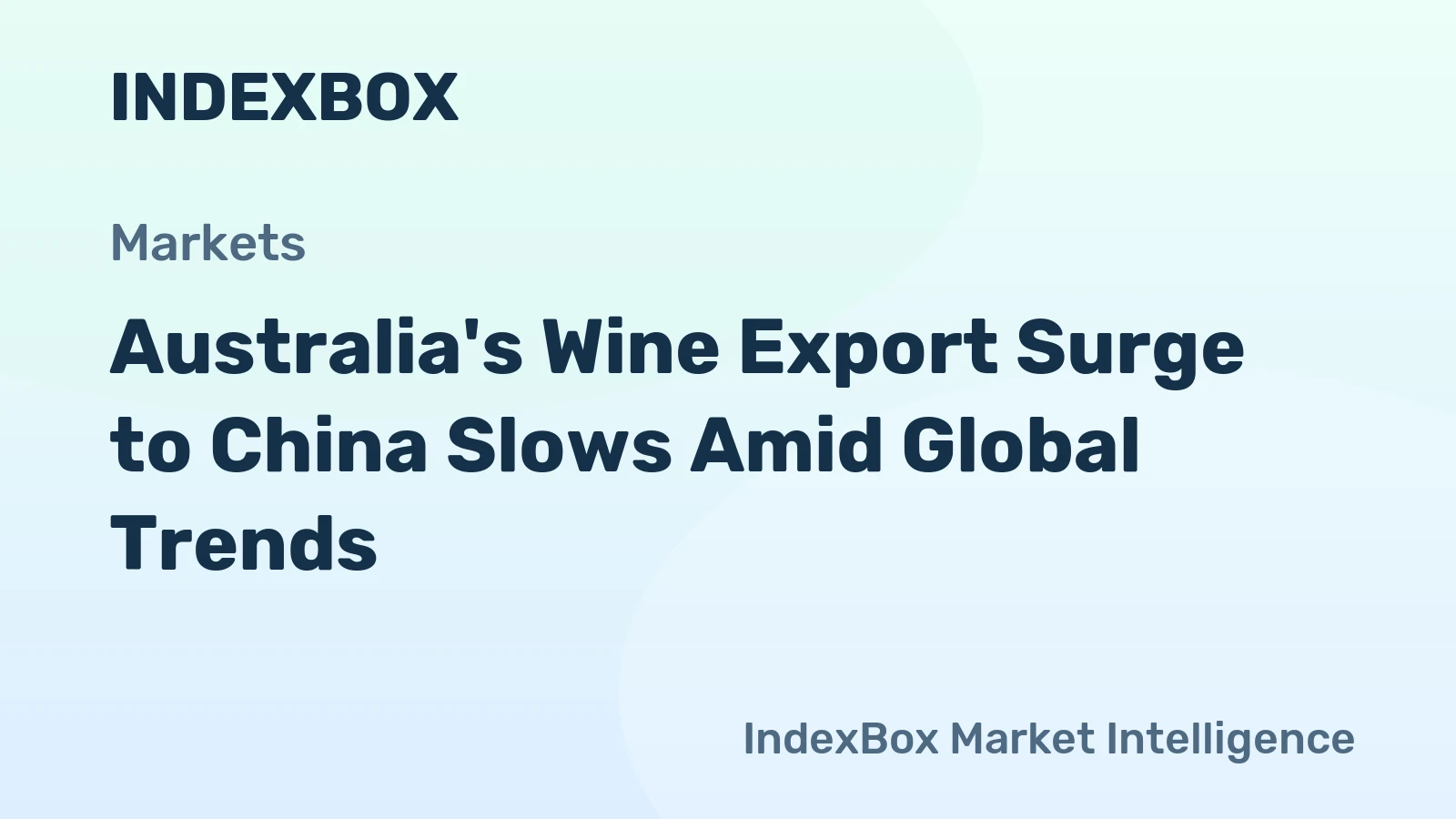 Australia's Wine Export Surge to China Slows Amid Global Trends
