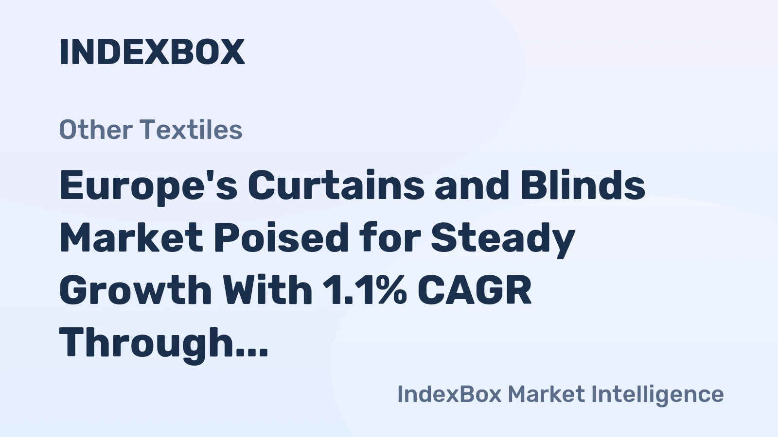 Europe's Curtains and Blinds Market Poised for Steady Growth With 1.1% CAGR Through 2035