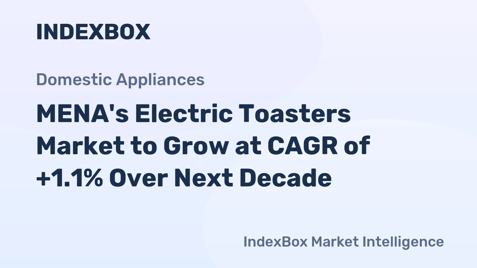 MENA's Electric Toasters Market to Grow at CAGR of +1.1% Over Next Decade