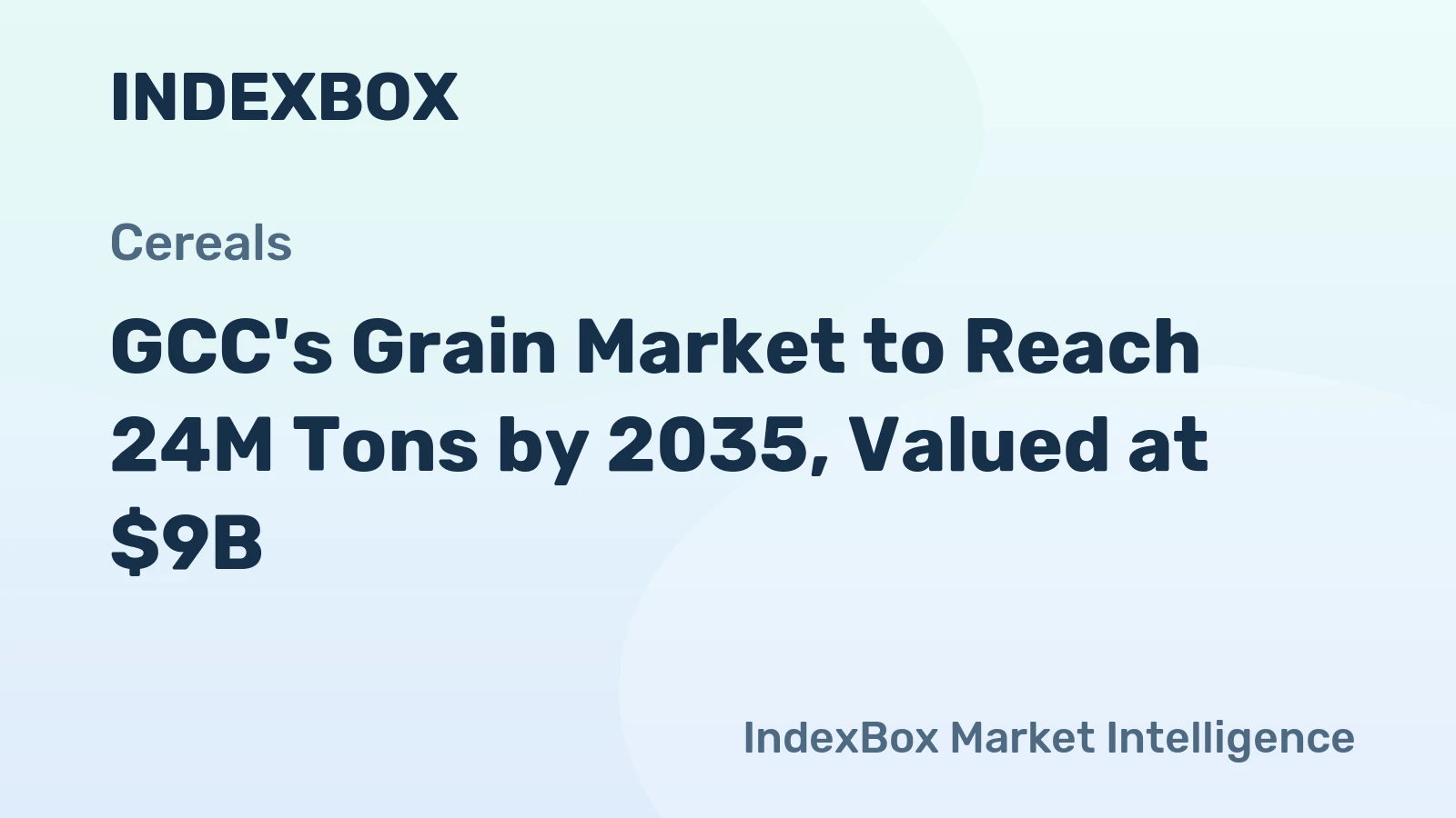 GCC's Grain Market to Reach 24M Tons by 2035, Valued at $9B
