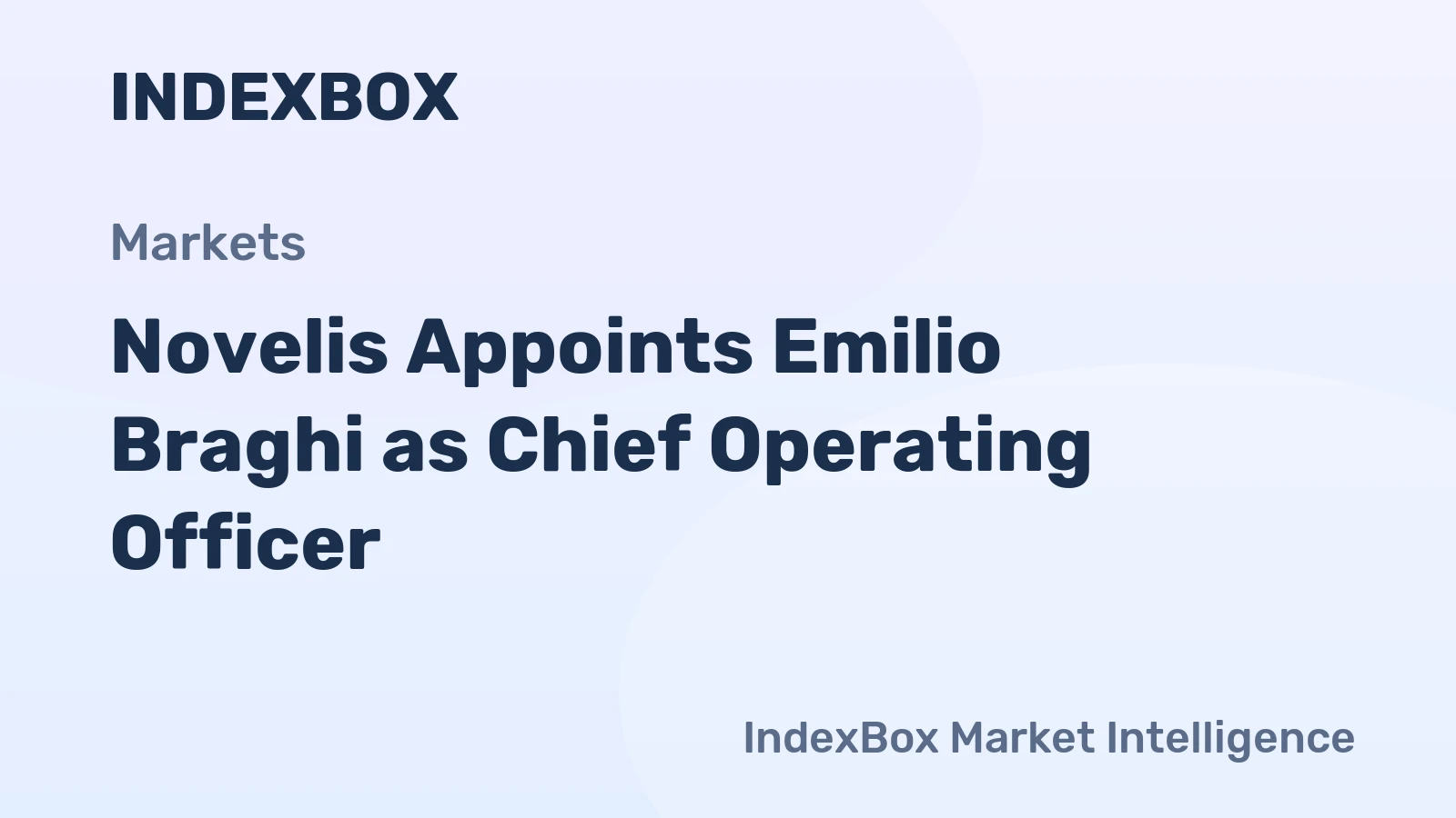 Novelis Appoints Emilio Braghi as Chief Operating Officer