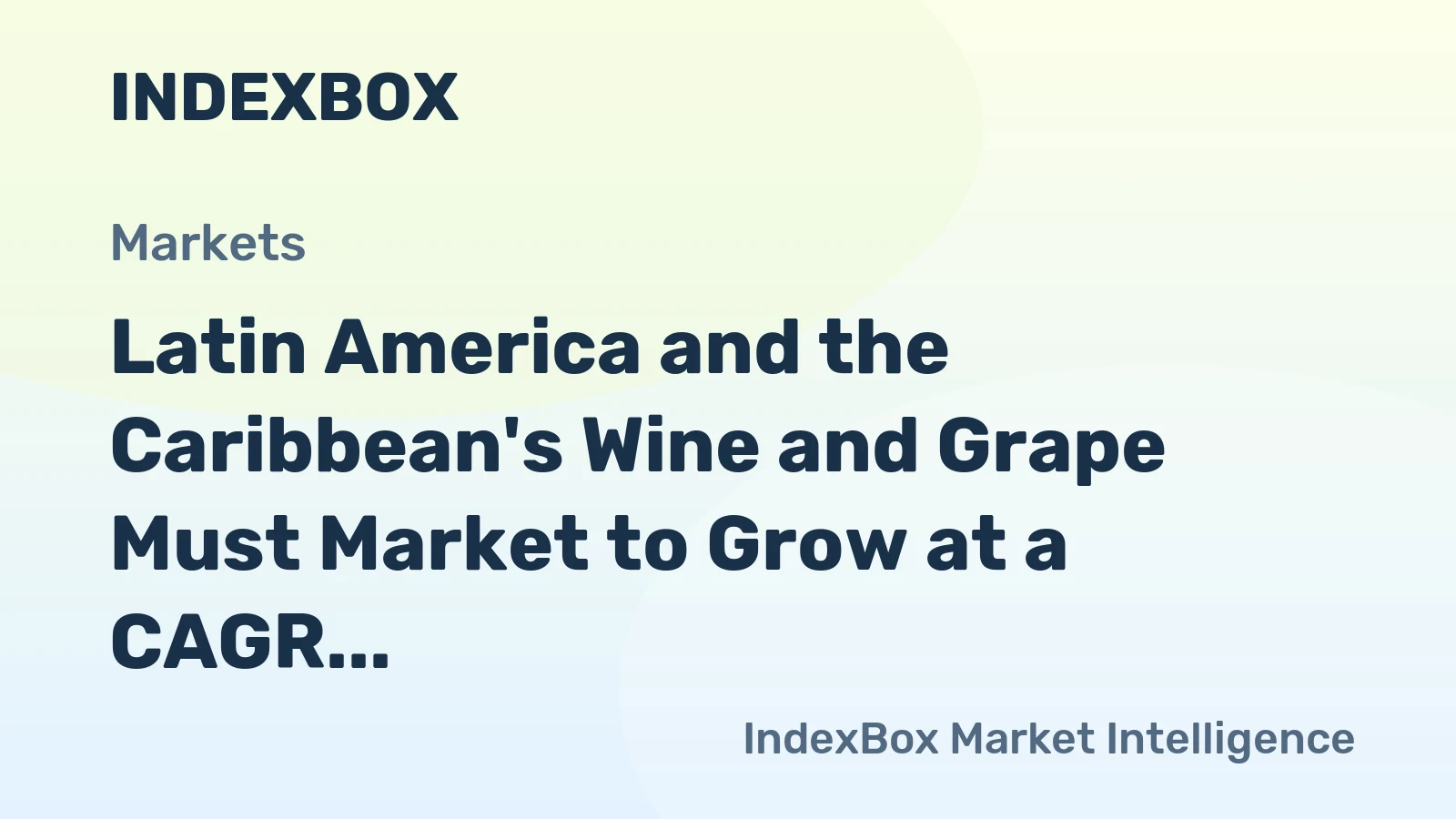 Latin America and the Caribbean's Wine and Grape Must Market to Grow at a CAGR of +0.2% from 2024 to 2035