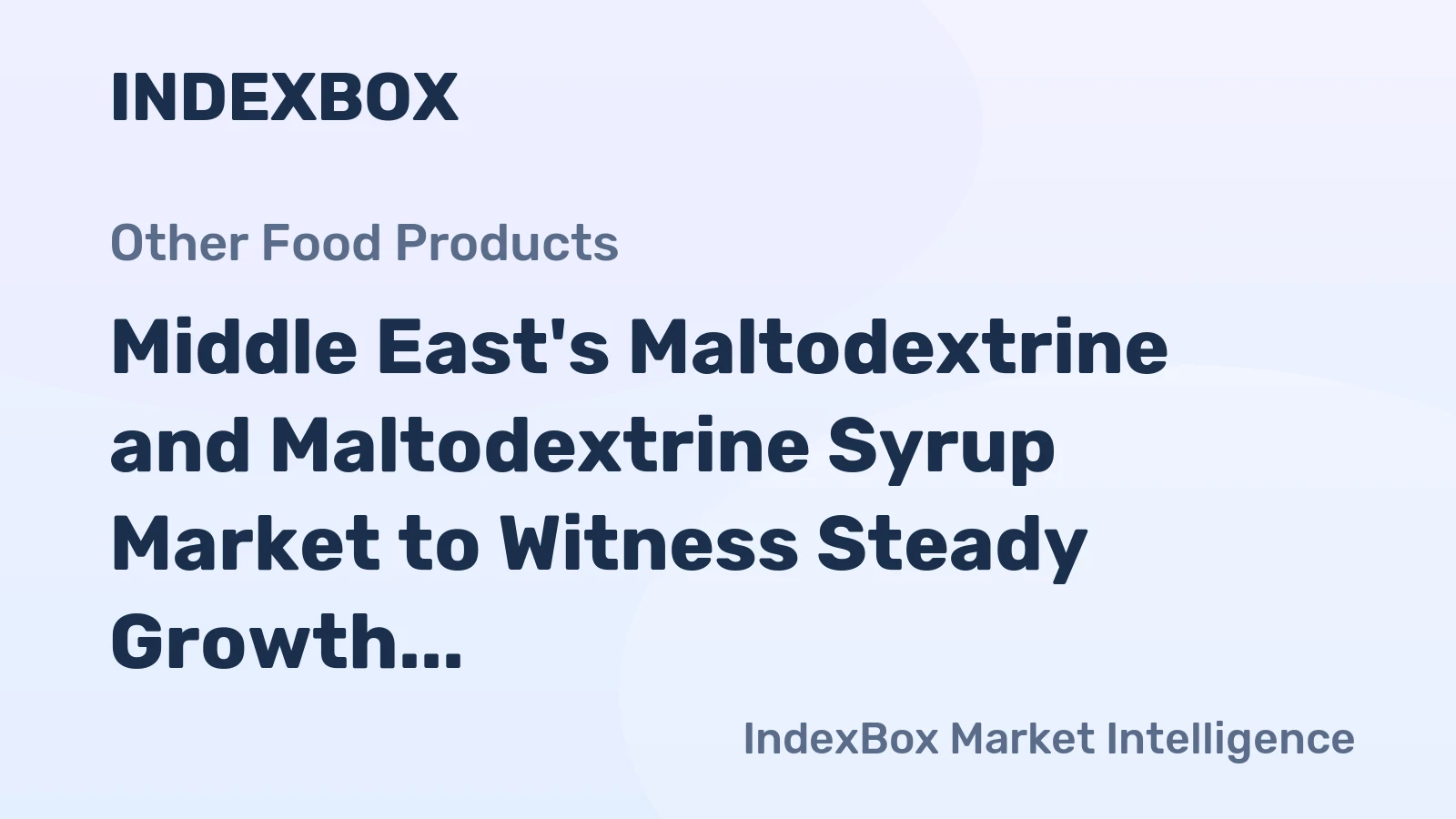 Middle East's Maltodextrine and Maltodextrine Syrup Market to Witness Steady Growth with CAGR of +1.1% from 2024 to 2035