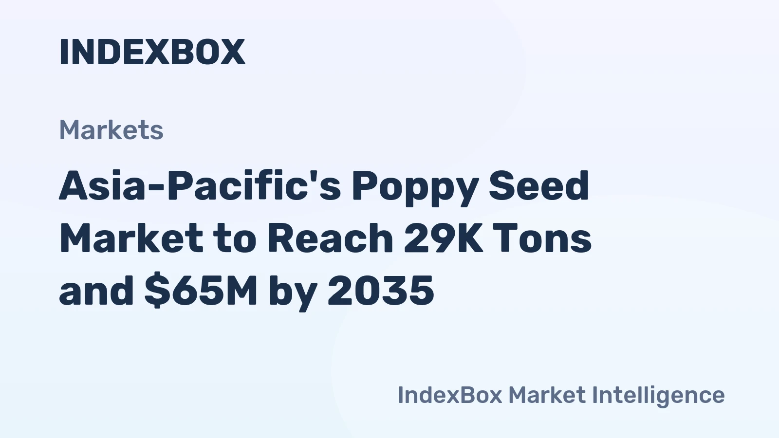 Asia-Pacific's Poppy Seed Market to Reach 29K Tons and $65M by 2035