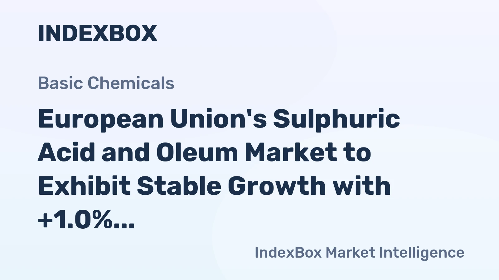 European Union's Sulphuric Acid and Oleum Market to Exhibit Stable Growth with +1.0% CAGR from 2024-2035