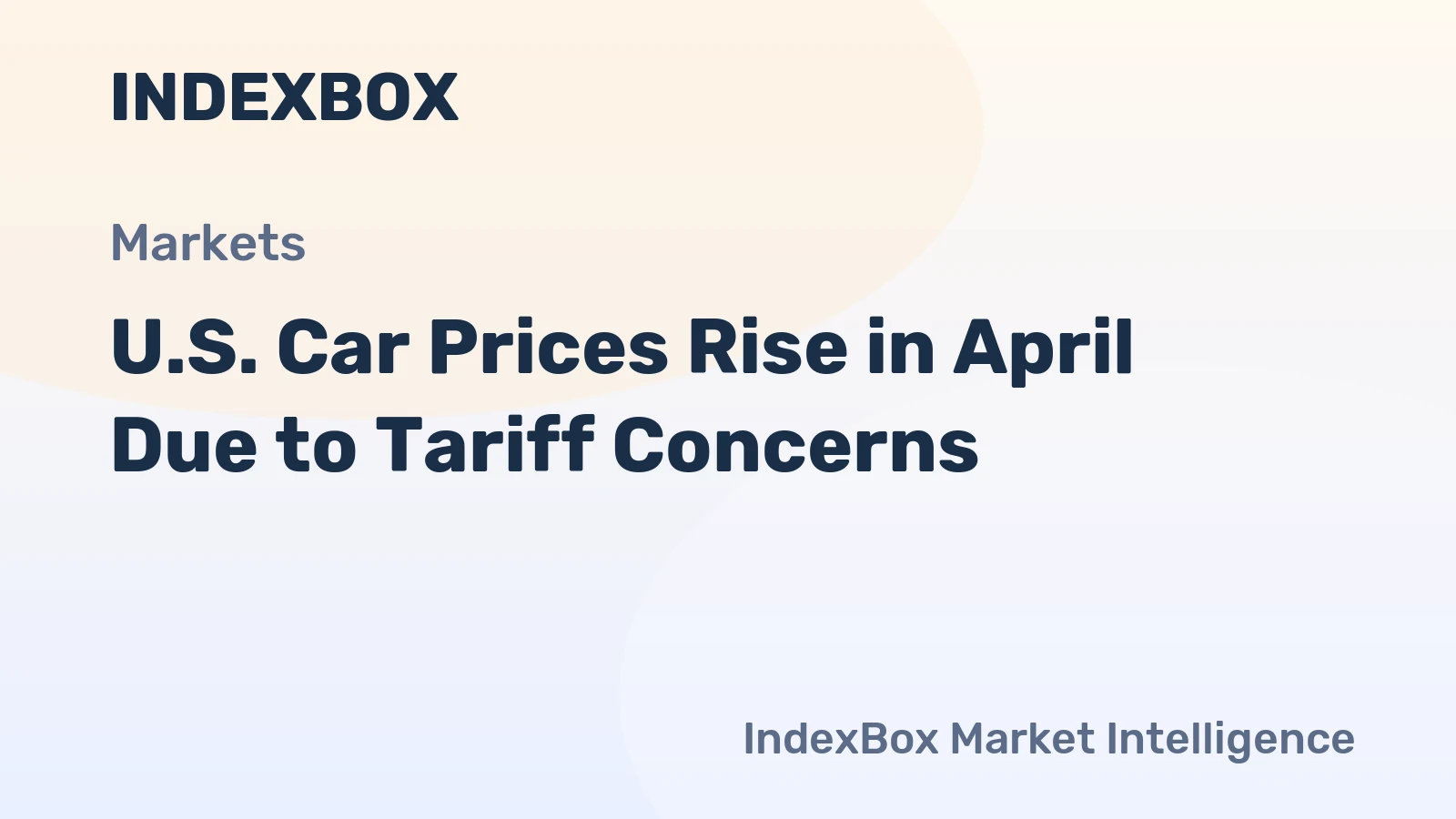 U.S. Car Prices Rise in April Due to Tariff Concerns