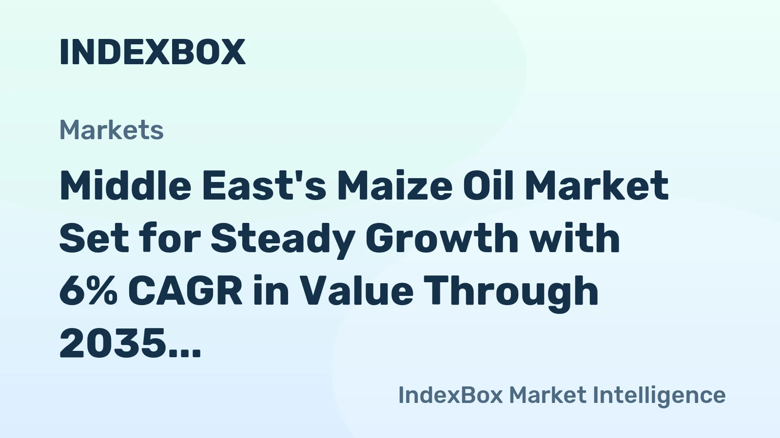 Middle East's Maize Oil Market Set for Steady Growth with 6% CAGR in Value Through 2035