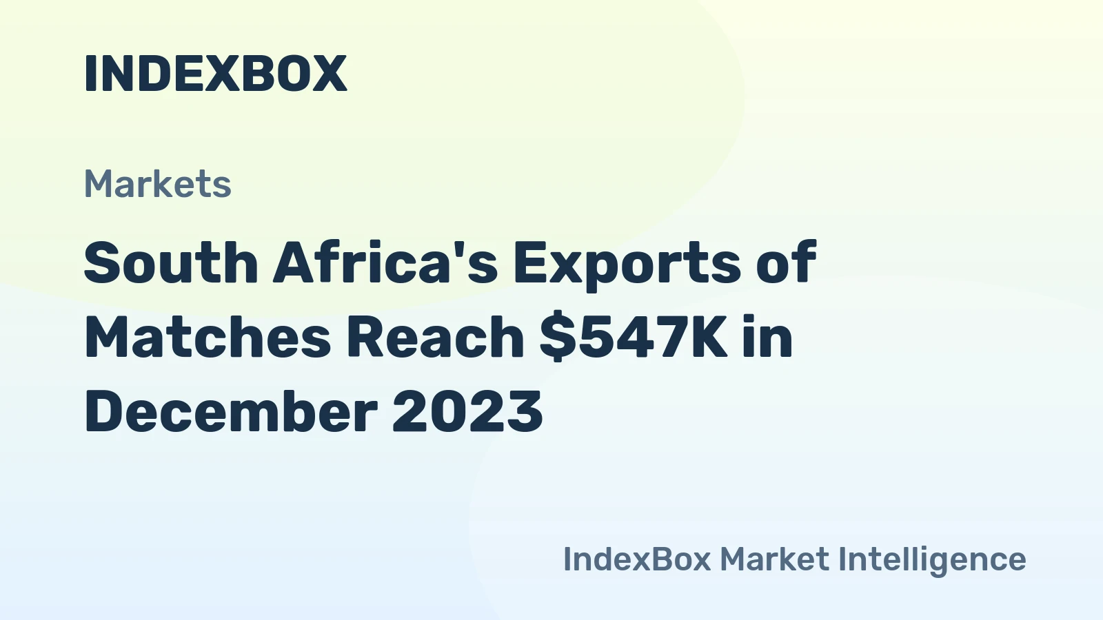 South Africa's Exports of Matches Reach $547K in December 2023