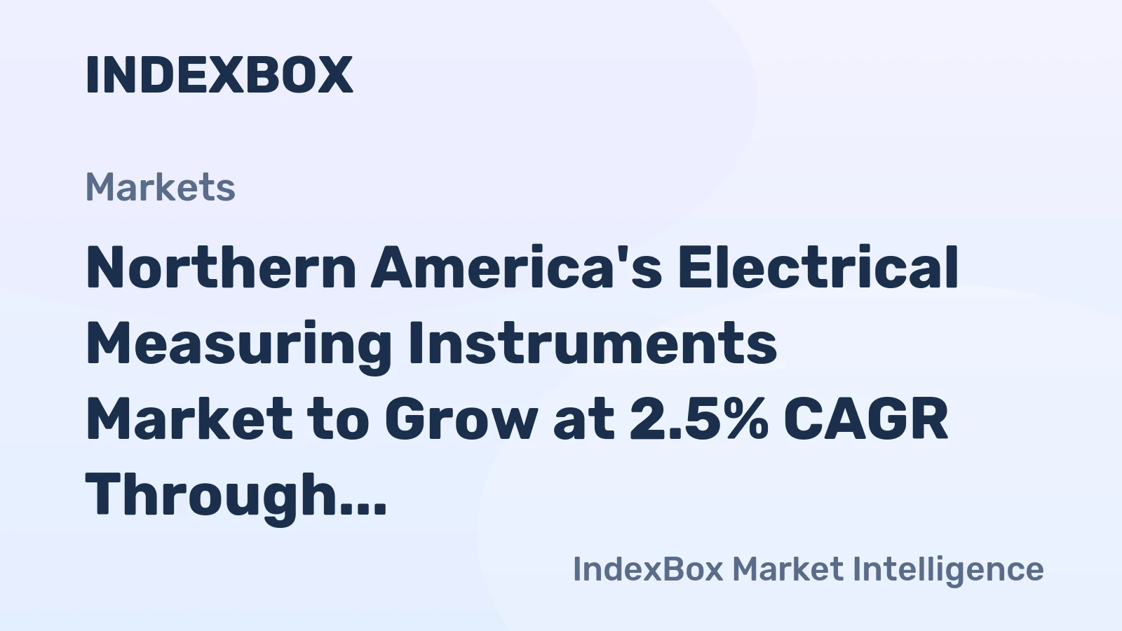 Northern America's Electrical Measuring Instruments Market to Grow at 2.5% CAGR Through 2035 Driven by Soaring US Demand