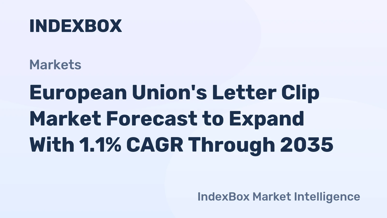 European Union's Letter Clip Market Forecast to Expand With 1.1% CAGR Through 2035