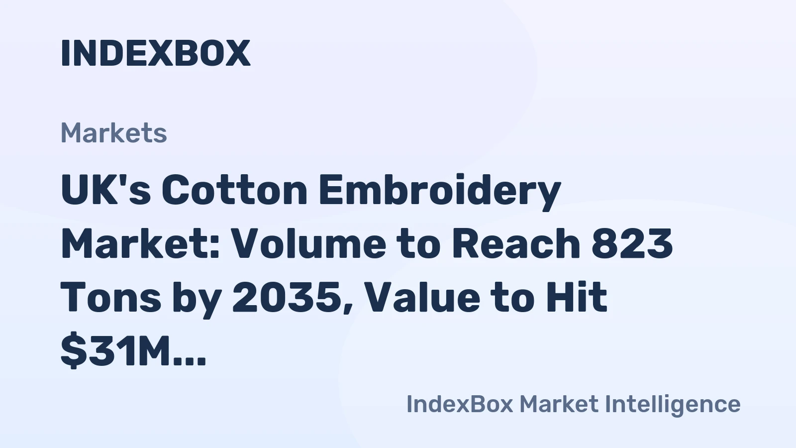 UK's Cotton Embroidery Market: Volume to Reach 823 Tons by 2035, Value to Hit $31M