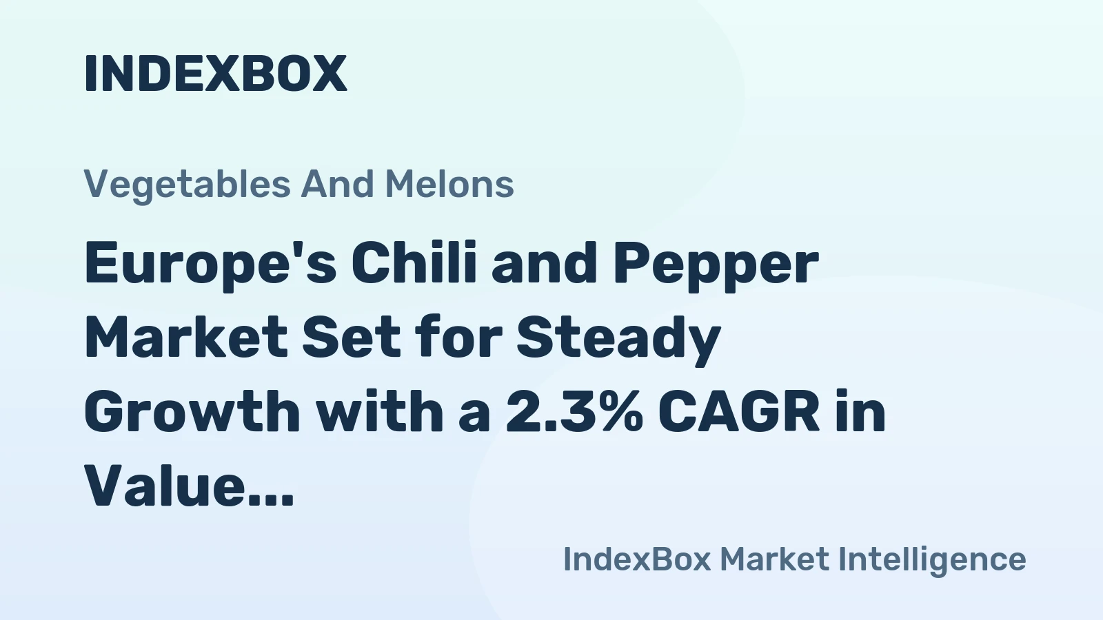 Europe's Chili and Pepper Market Set for Steady Growth with a 2.3% CAGR in Value Through 2035
