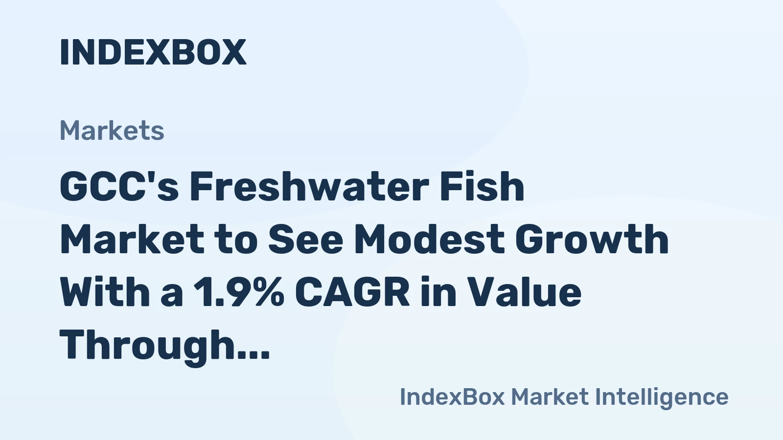 GCC's Freshwater Fish Market to See Modest Growth With a 1.9% CAGR in Value Through 2035