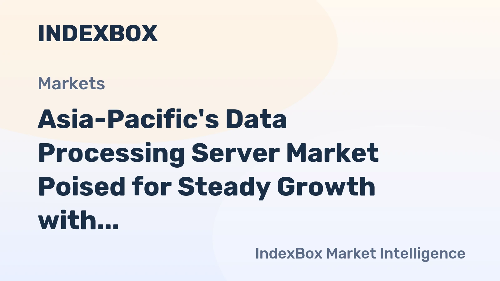 Asia-Pacific's Data Processing Server Market Poised for Steady Growth with a +1.5% Volume CAGR Through 2035