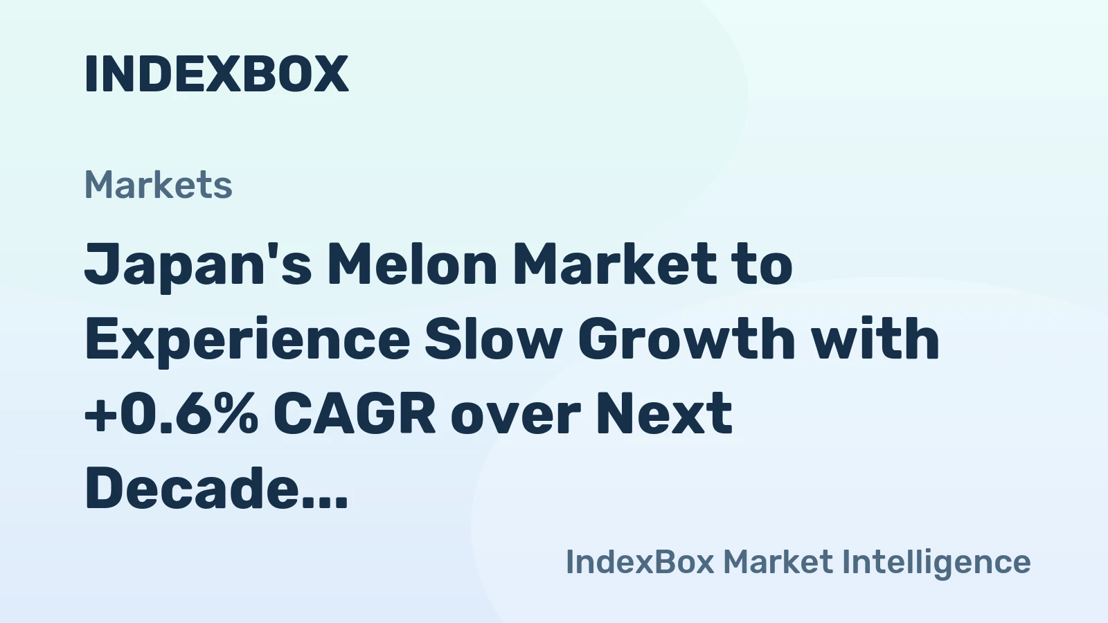 Japan's Melon Market to Experience Slow Growth with +0.6% CAGR over Next Decade