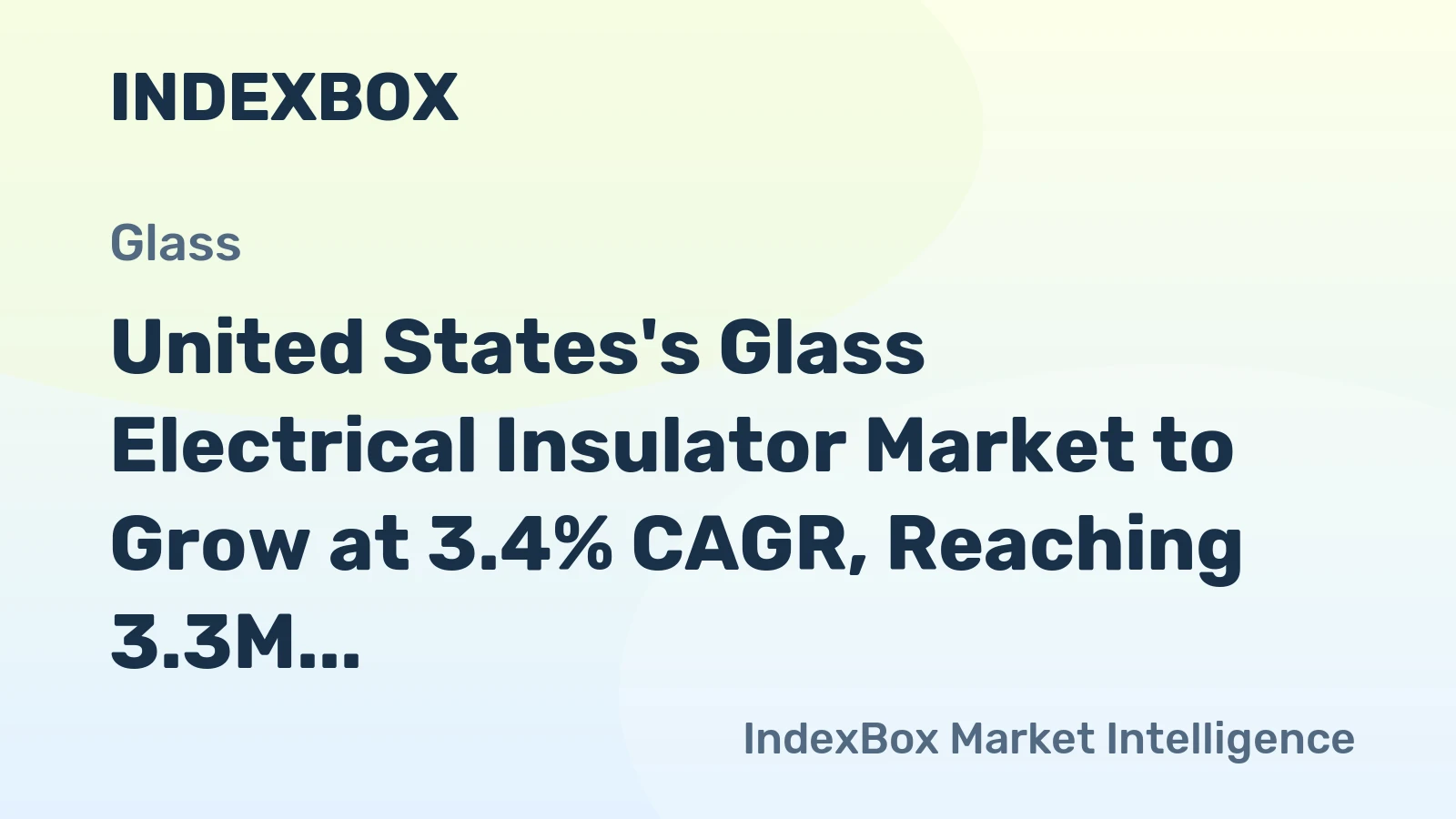 United States's Glass Electrical Insulator Market to Grow at 3.4% CAGR, Reaching 3.3M Units by 2035