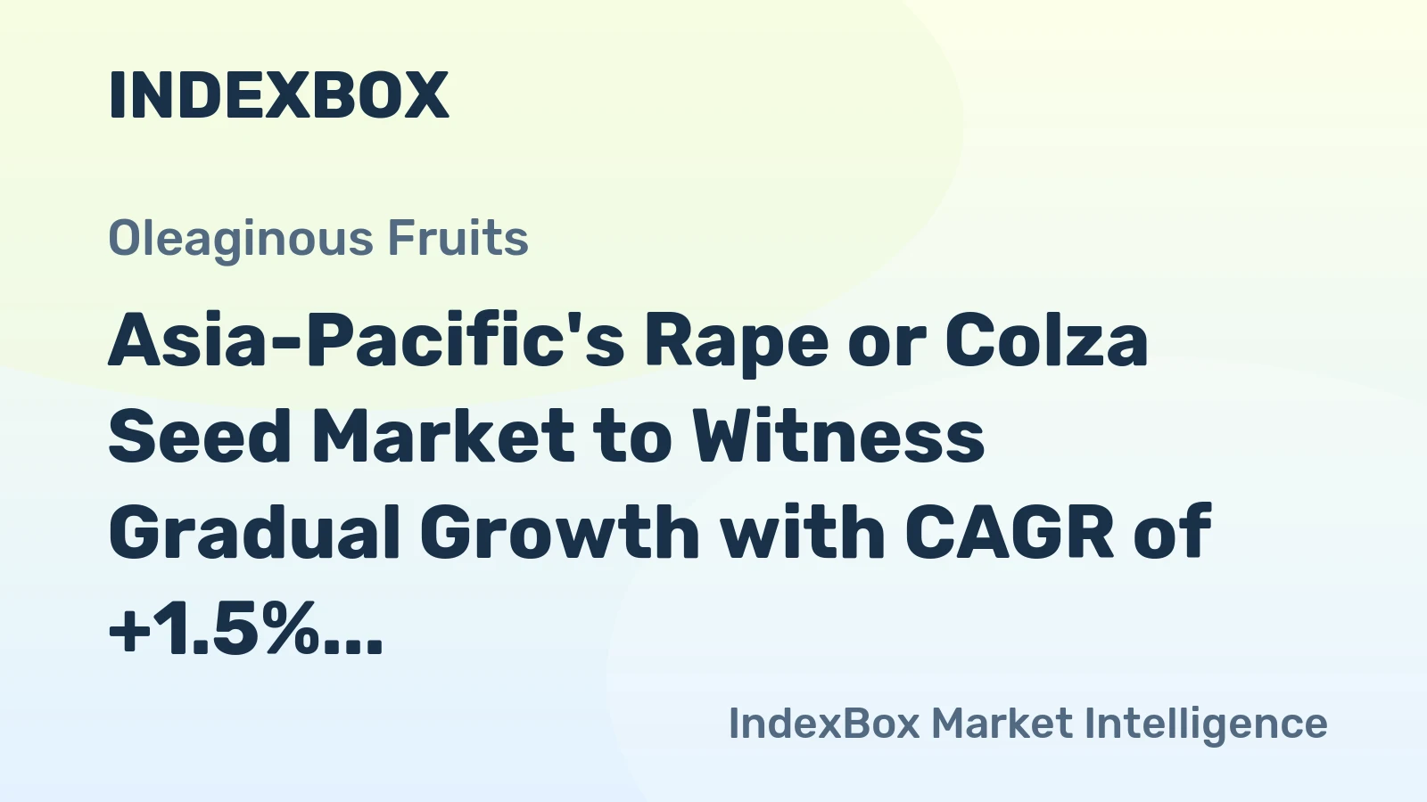 Asia-Pacific's Rape or Colza Seed Market to Witness Gradual Growth with CAGR of +1.5% Over the Next Decade