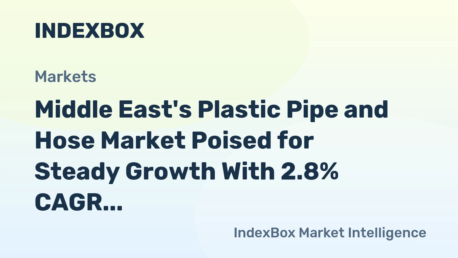 Middle East's Plastic Pipe and Hose Market Poised for Steady Growth With 2.8% CAGR in Value Through 2035