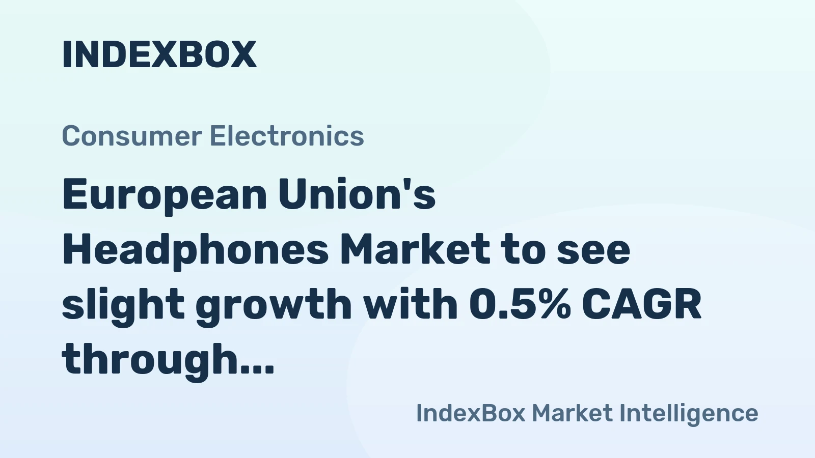 European Union's Headphones Market to see slight growth with 0.5% CAGR through 2035