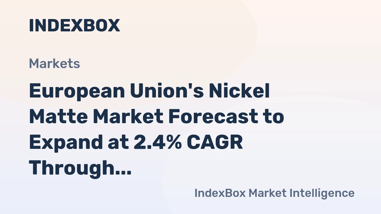 European Union's Nickel Matte Market Forecast to Expand at 2.4% CAGR Through 2035