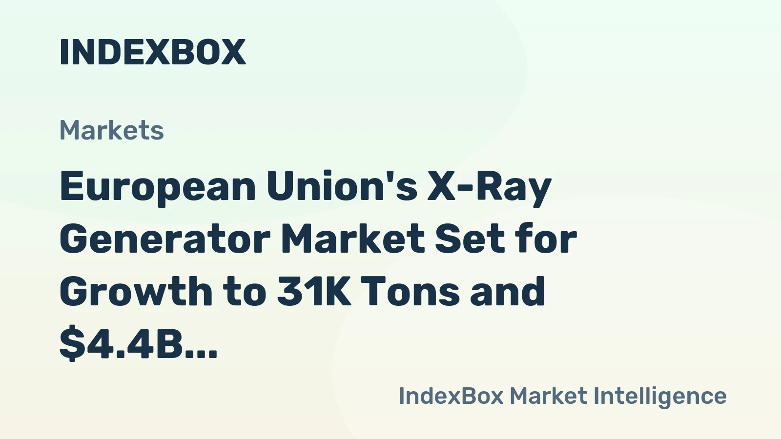 European Union's X-Ray Generator Market Set for Growth to 31K Tons and $4.4B by 2035