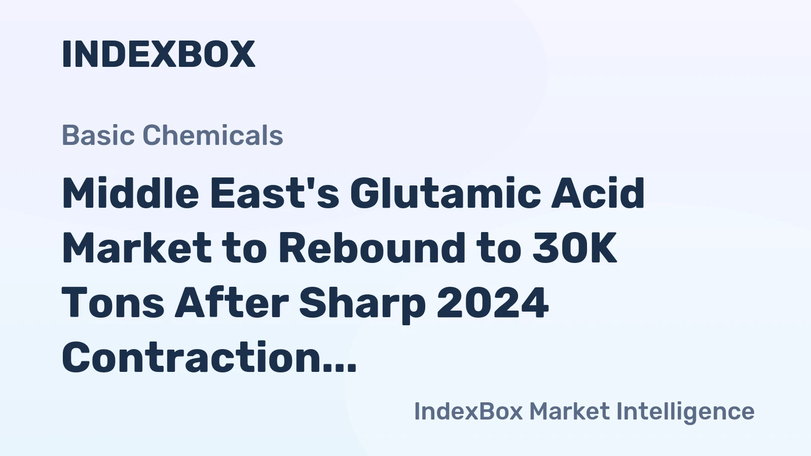 Middle East's Glutamic Acid Market to Rebound to 30K Tons After Sharp 2024 Contraction