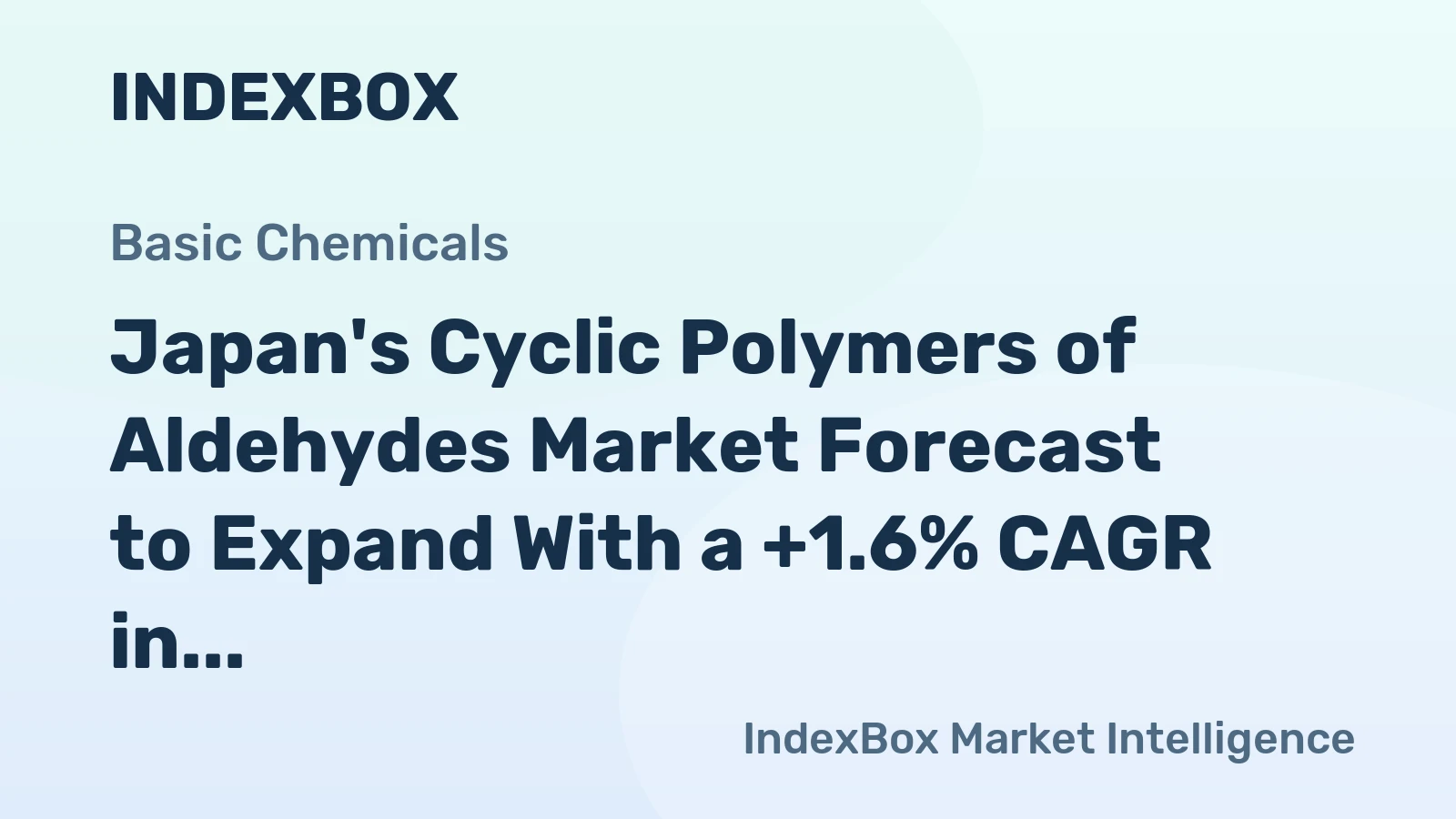 Japan's Cyclic Polymers of Aldehydes Market Forecast to Expand With a +1.6% CAGR in Value Terms