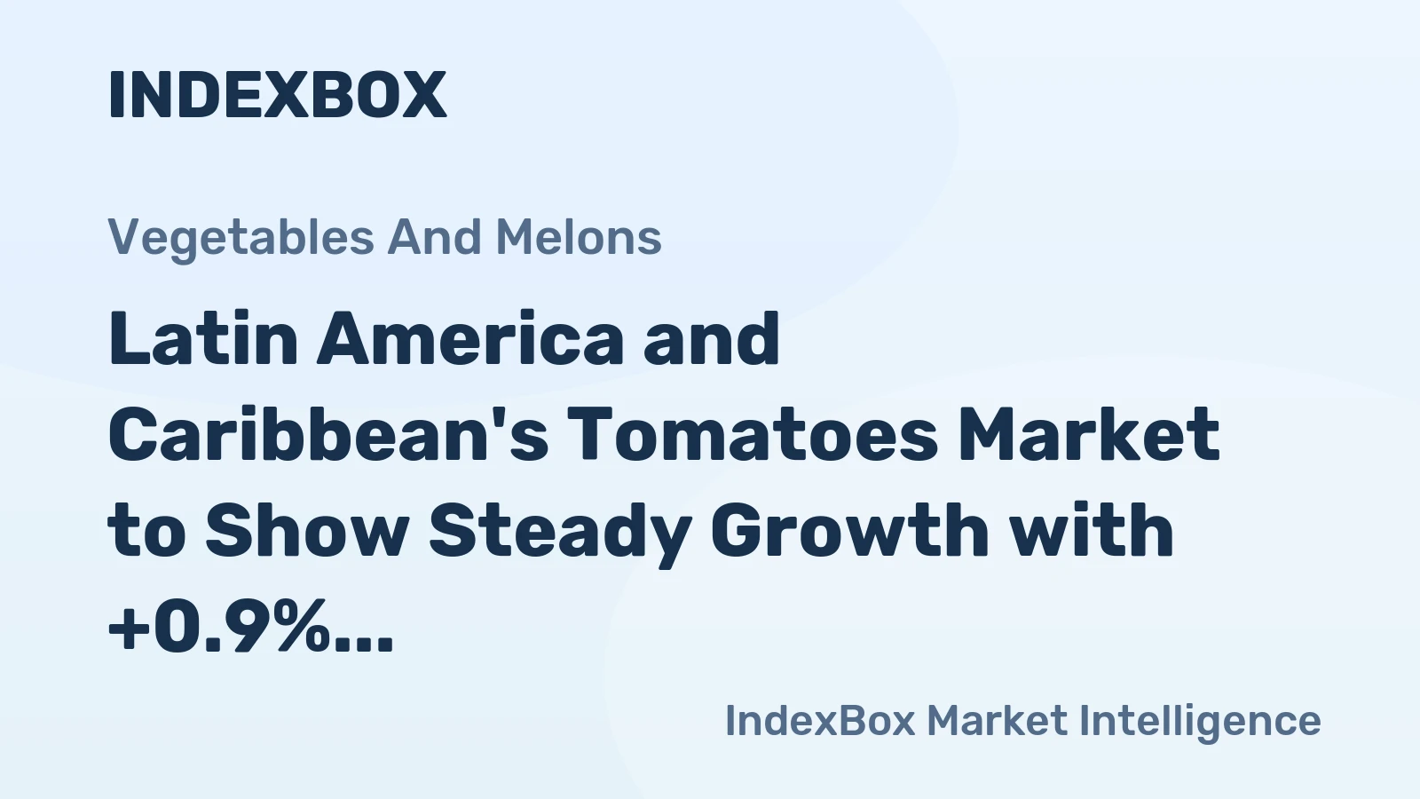 Latin America and Caribbean's Tomatoes Market to Show Steady Growth with +0.9% CAGR until 2035
