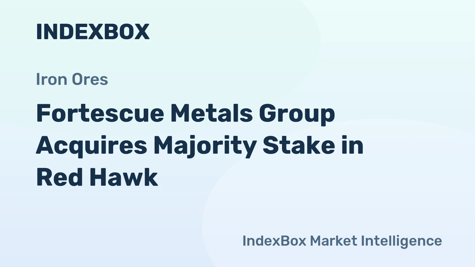 Fortescue Metals Group Acquires Majority Stake in Red Hawk