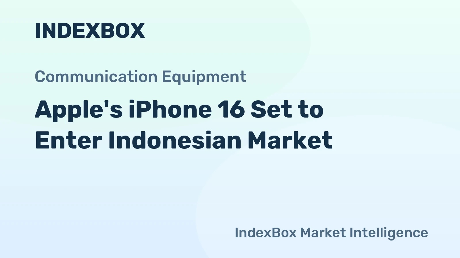 Apple's iPhone 16 Set to Enter Indonesian Market