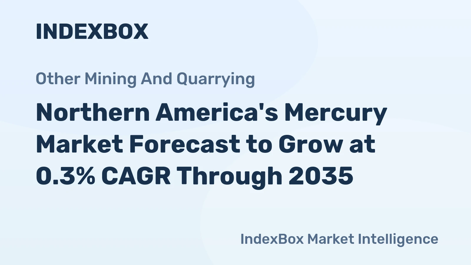 Northern America's Mercury Market Forecast to Grow at 0.3% CAGR Through 2035