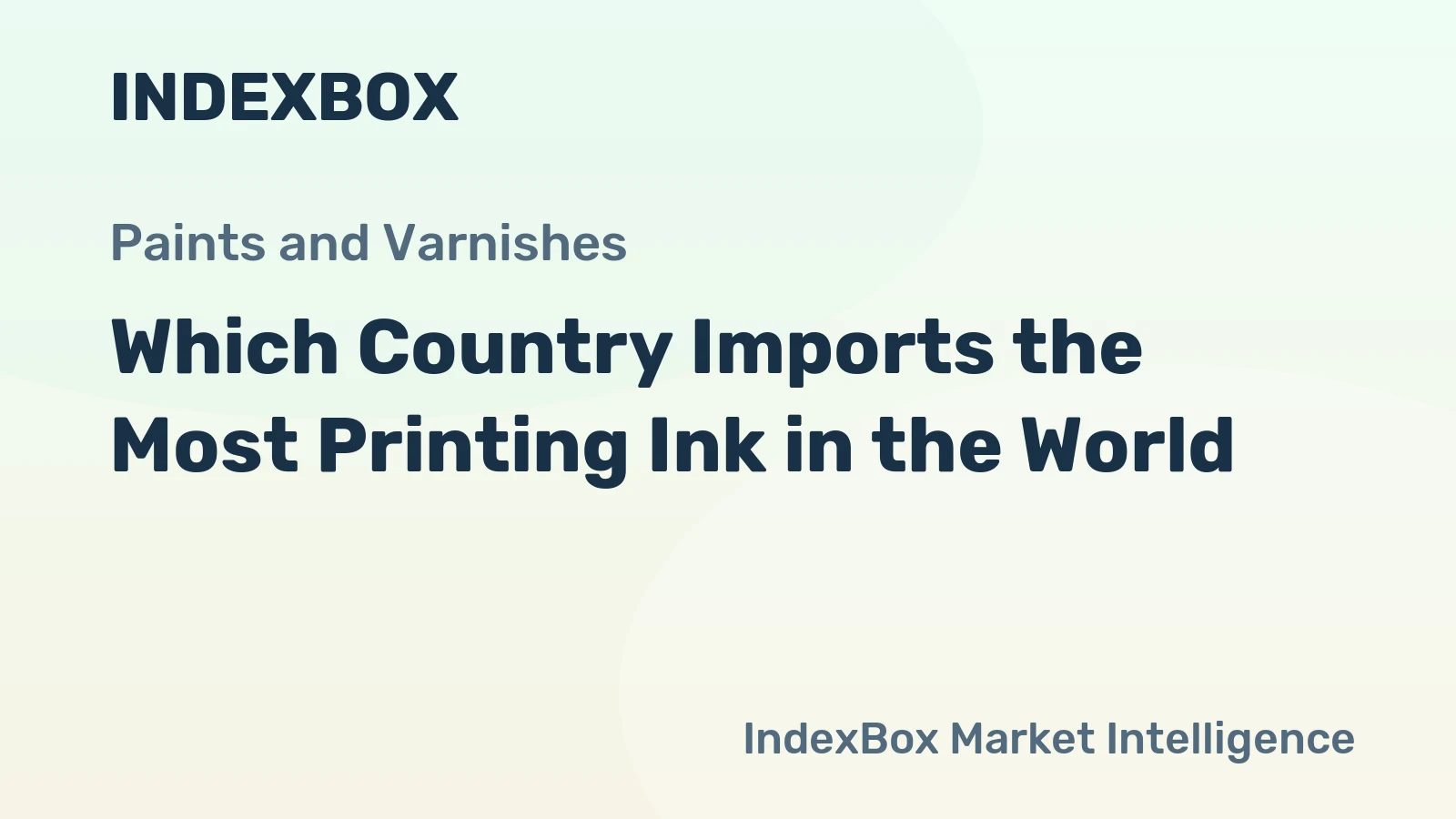 Which Country Imports the Most Printing Ink in the World?