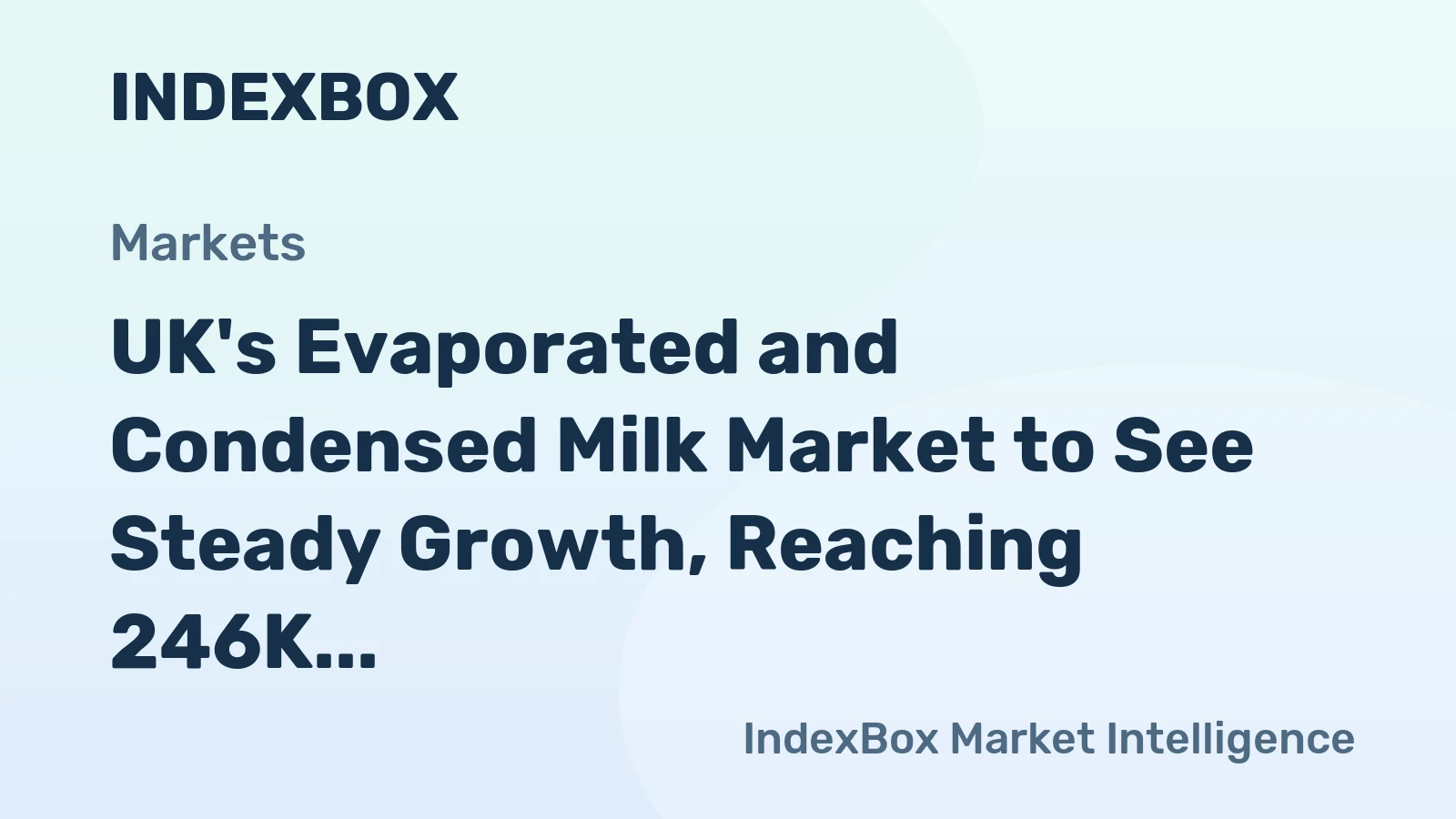 UK's Evaporated and Condensed Milk Market to See Steady Growth, Reaching 246K tons and $515M by 2035
