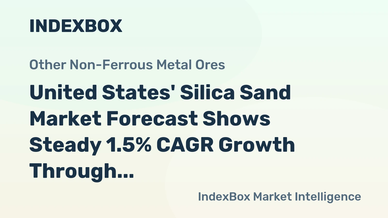 United States' Silica Sand Market Forecast Shows Steady 1.5% CAGR Growth Through 2035