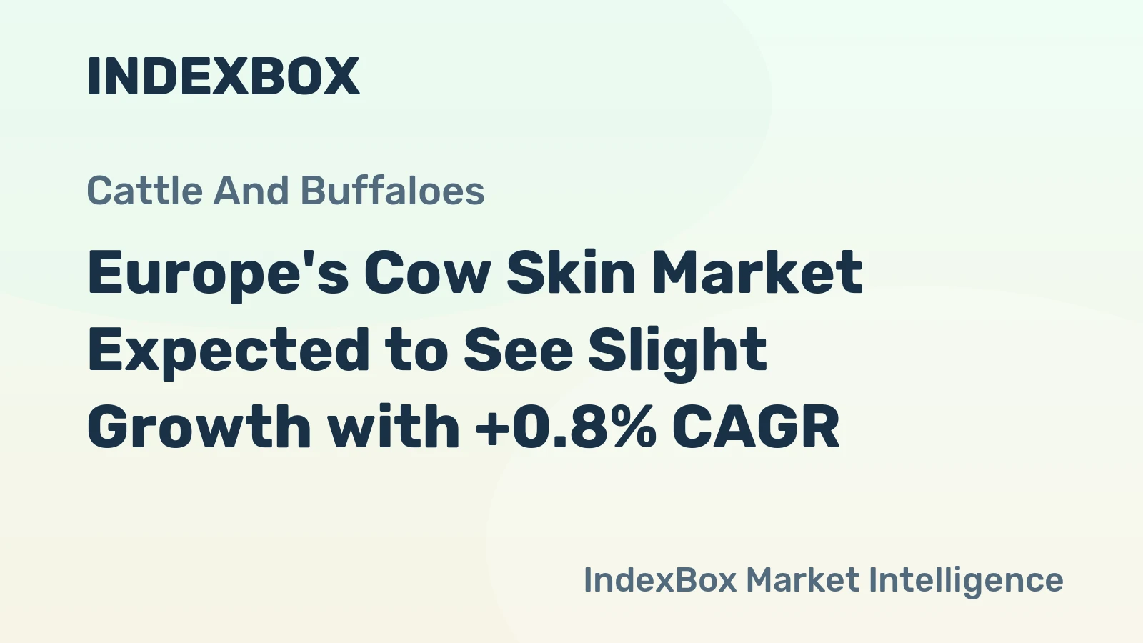 Europe's Cow Skin Market Expected to See Slight Growth with +0.8% CAGR