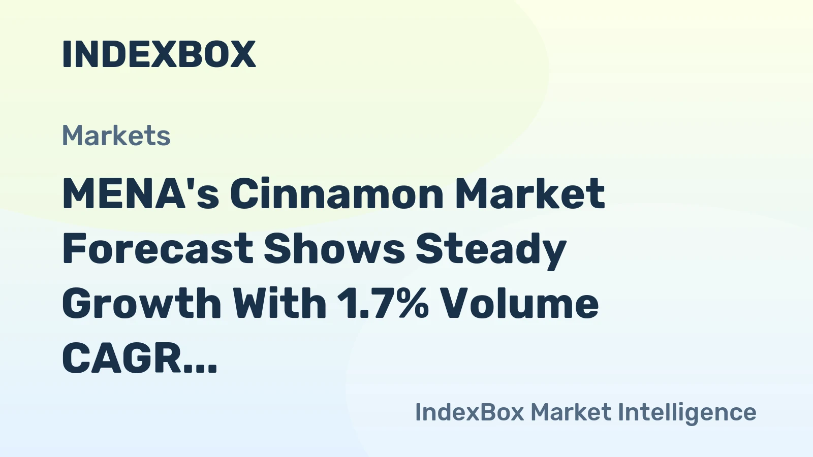 MENA's Cinnamon Market Forecast Shows Steady Growth With 1.7% Volume CAGR Through 2035